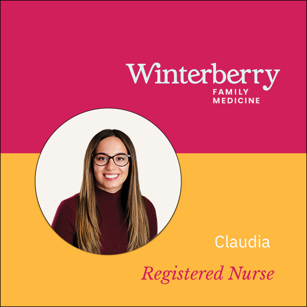 Meet Claudia, an RN at Winterberry. - Winterberry Family Medicine